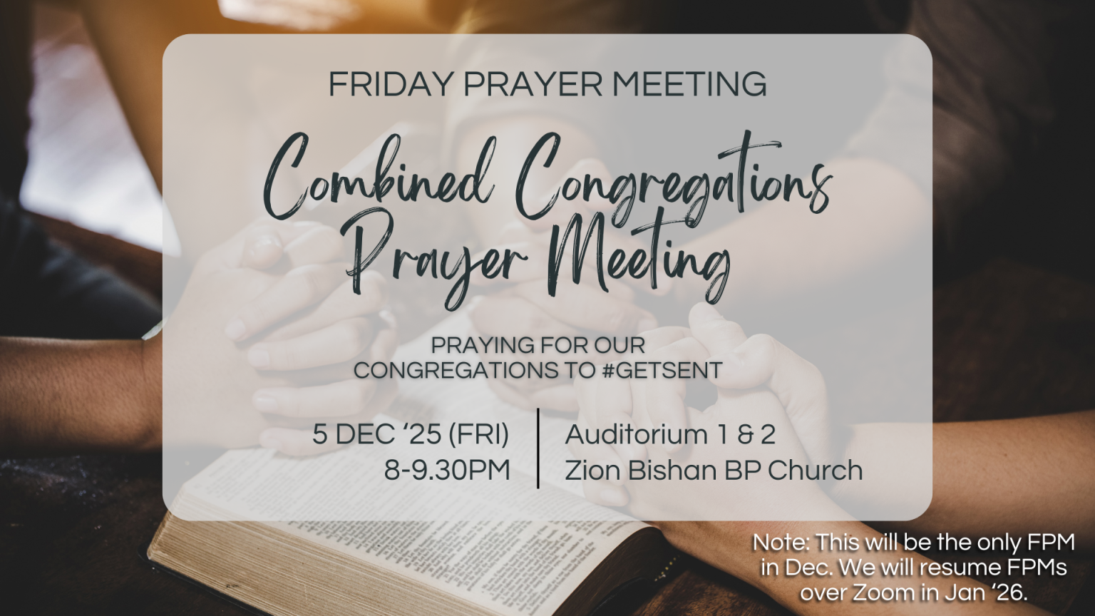 Combined Congregations Prayer Meeting | Zion Bishan Bible-Presbyterian ...