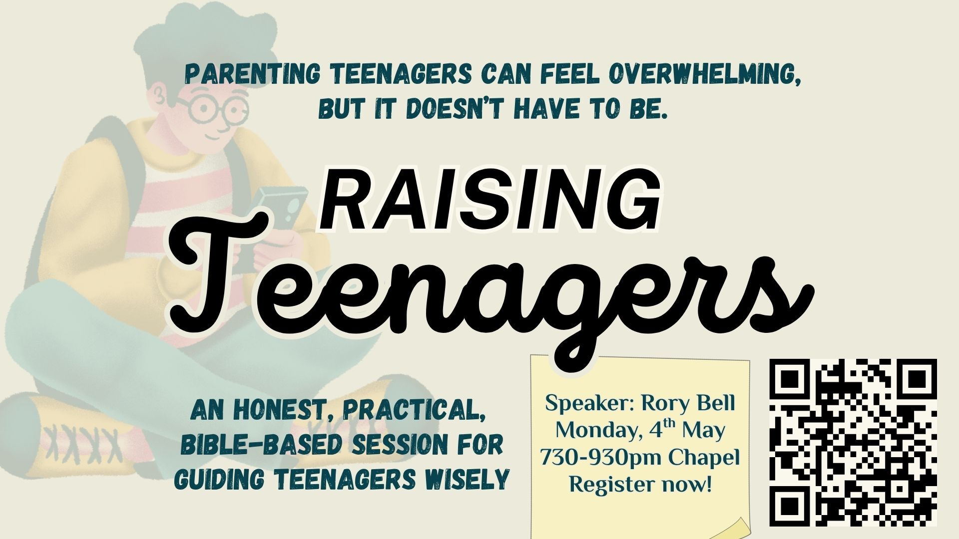 Raising Teenagers | Zion Bishan Bible-Presbyterian Church