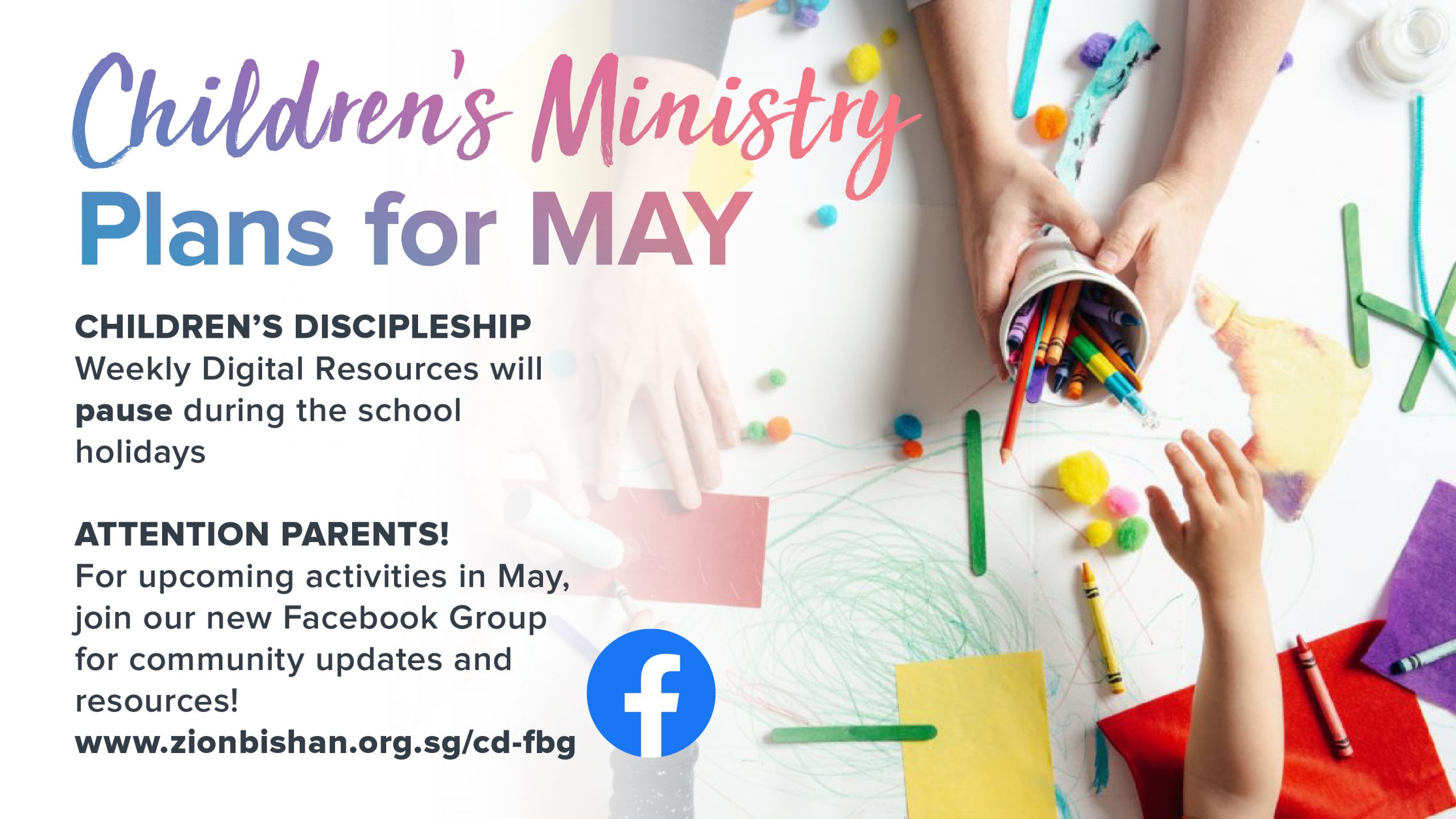 Children’s Ministry plans for May | Zion Bishan Bible-Presbyterian Church Children’s Ministry plans for May | Zion Bishan Bible-Presbyterian Church